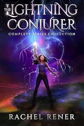 The Lightning Conjurer: The Complete Series Collection eBook : Rener ...