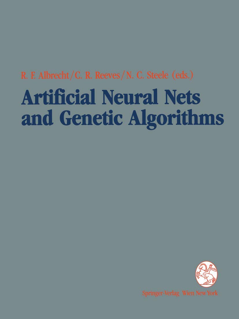 Artificial Neural Nets and Genetic Algorithms: Proceedings of the ...