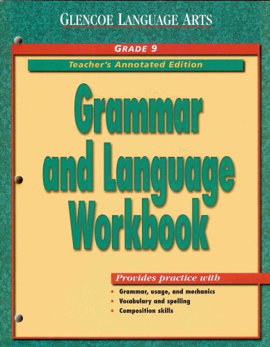 Glencoe Language Arts - Grammar and Language Workbook [Teacher's ...