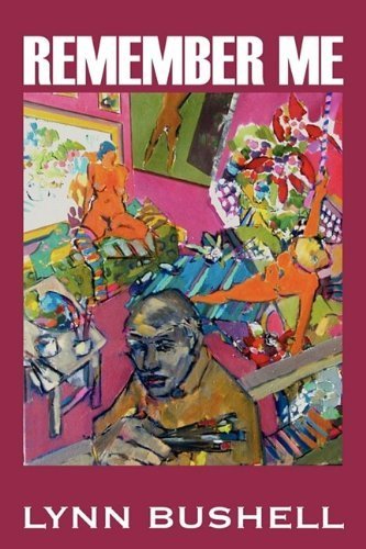 Remember Me by Bushell, Lynn (2009) Hardcover: Lynn Bushell: Amazon.com ...
