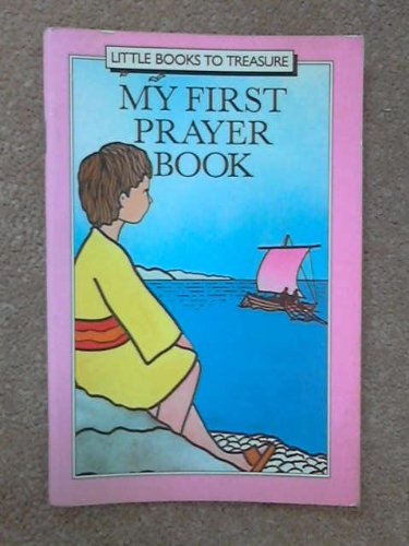 My First Prayer Book: Hope, Stephen: 9780225663877: Amazon.com: Books