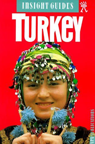 Insight Guide Turkey: Bell, Brian: 9780887297878: Amazon.com: Books