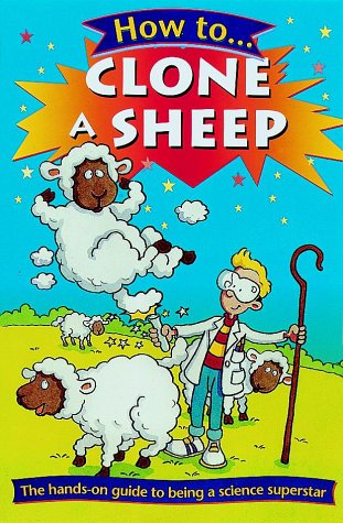 How to Clone a Sheep: Amazon.co.uk: Richardson, Hazel: 9780199105892: Books