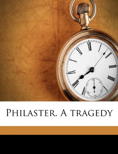 『Philaster. a Tragedy』｜感想・レビュー - 読書メーター