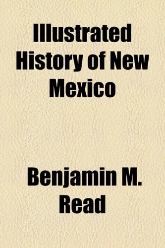 Illustrated History of New Mexico : Amazon.in: Books