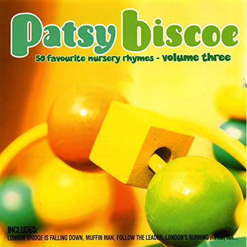 Play 50 Favourite Nursery Rhymes Vol. 3 by Patsy Biscoe on Amazon Music