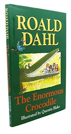 The Enormous Crocodile : Dahl, Roald: Amazon.ie