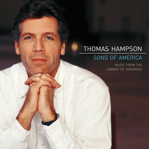 Thomas Hampson, Tony Trischka, Molly Mason, Anonymous, Bernstein ...