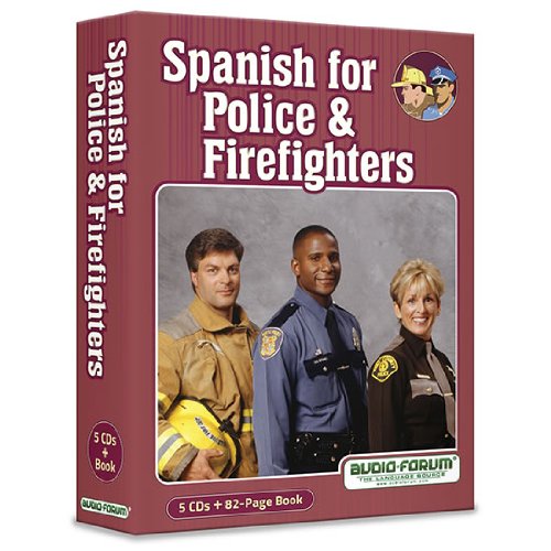 Spanish for Police and Firefighters (5CDs/Book) : Audio-Forum: Amazon ...