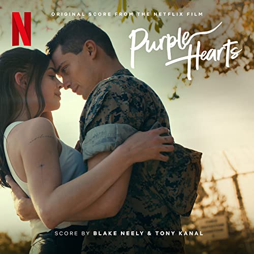 Play Purple Hearts (Original Score from the Netflix Film) by Blake ...