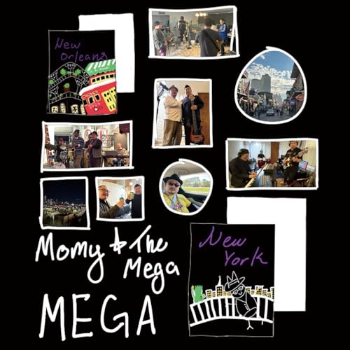 Amazon.co.jp: MEGA : Momy & The Mega: デジタルミュージック