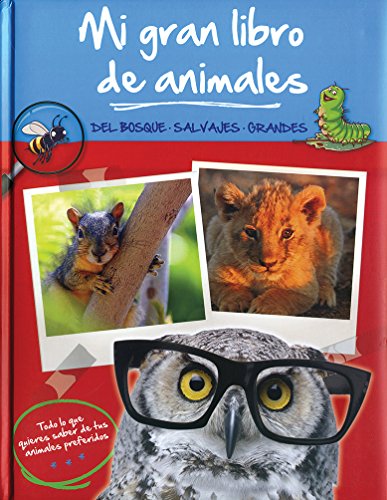 Mi gran libro de animales: del bosque salvajes grandes para niños y ...