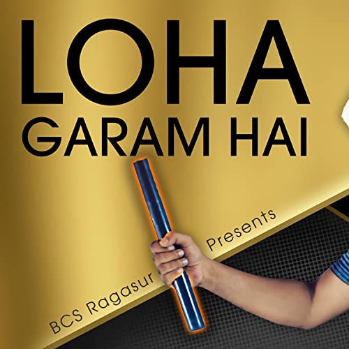 Loha Garam Hai [Explicit] by Ragasur & BCS on Amazon Music - Amazon.com