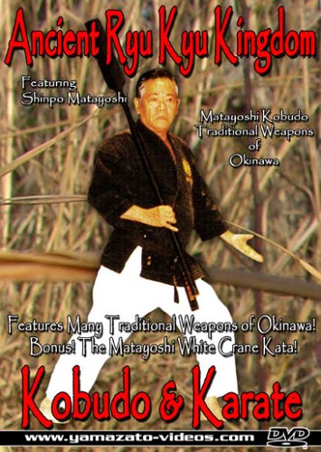 Amazon.com: Ancient Ryu Kyu Kingdom Kobudo and Karate : Shinpo ...