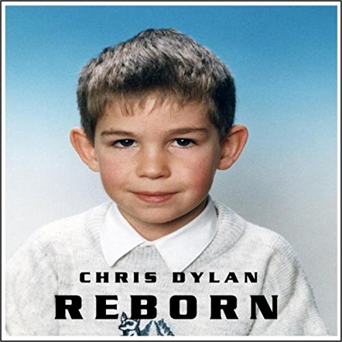 Play Reborn by Chris Dylan on Amazon Music