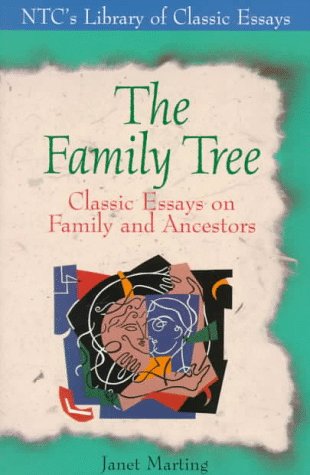 Buy The Family Tree: Classic Essays on Family and Ancestors (Ntc's ...