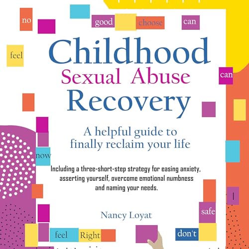 Amazon.com: Childhood Sexual Abuse Recovery: A Helpful Guide to Finally ...