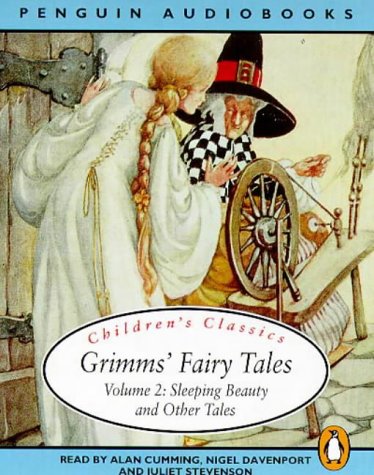 Grimms' Fairy Tales: Volume 2: Sleeping Beauty and Other Tales (Classic ...