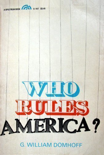 Who Rules America?: domhoff, g: 9780139583636: Amazon.com: Books
