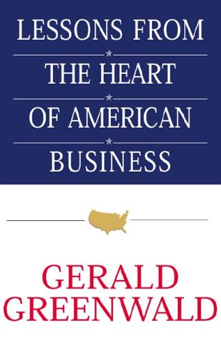 Lessons from the Heart of American Business: A Roadmap for Managers in ...