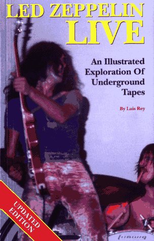 Led Zeppelin Live: Luis V. Rey: 9780969808015: Amazon.com: Books