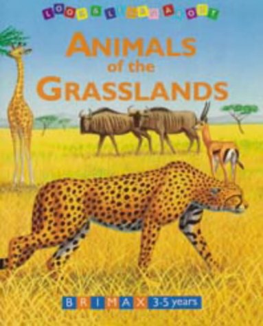 Animals of the Grasslands (Look & Learn About): unknown author ...