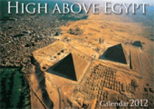 High Above Egypt 2012: 9781213122321: Amazon.com: Books