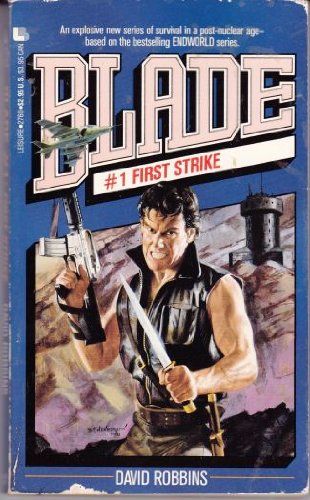First Strike (Blade): Robbins, David: 9780843927603: Amazon.com: Books