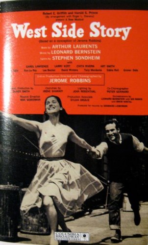 Stephen Sondheim, Leonard Bernstein, Mickey Calin, Larry Kert, Tony ...