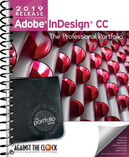 ADOBE INDESIGN 2019: Against The Clock: 9781946396204: Amazon.com: Books