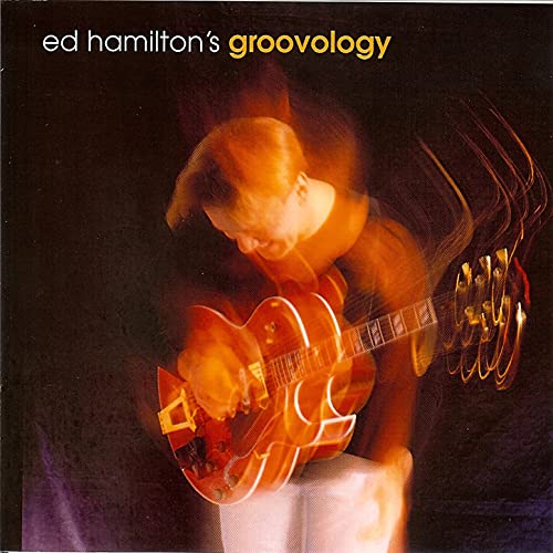 Amazon.com: Ed Hamilton's Groovology : Ed Hamilton: Digital Music
