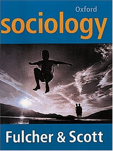 Amazon.com: Sociology: 9780198781028: Fulcher, James, Scott, John: Books