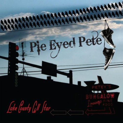 Play Lake County All-Star by Pie Eyed Pete on Amazon Music