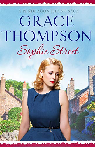 Amazon.com: Sophie Street (A Pendragon Island Saga Book 6) eBook ...