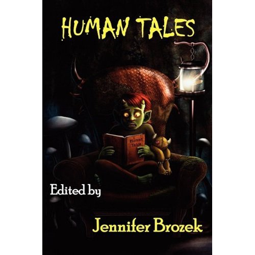 Amazon.com: Human Tales eBook : McGuire, Seanan, Marmell, Ari, Summers ...