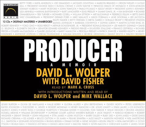 Producer: A Memoir: Wolper, David L., Fisher, David, Cross, Mark A ...