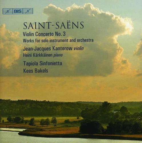 Saint-Saëns: Violin Concerto No. 3; Works for solo instrument and ...