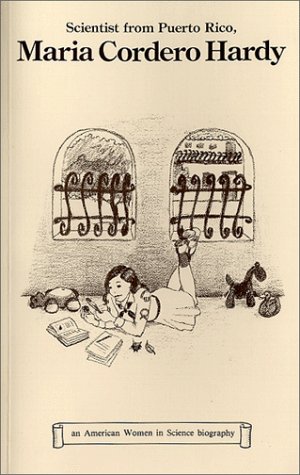 Scientist from Puerto Rico, Maria Cordero Hardy (American Women in ...