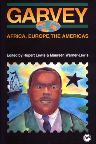Amazon.co.jp: Garvey: Africa, Europe, the Americas : Lewis, Rupert ...