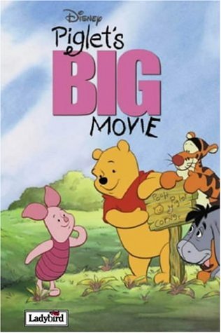 Piglet's BIG Movie (Disney Book of the Film S.): Ronne Randall ...