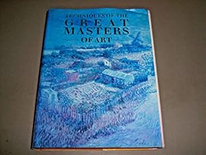 9780890098790: Techniques of the Great Masters of Art | BookScouter.com