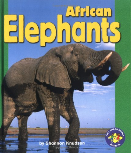 Amazon.com: African Elephants (Pull Ahead Books): 9780822534839 ...