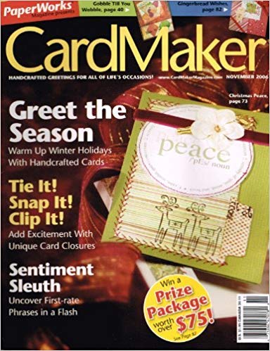 Card Maker Magazine, November, 2006, Handcrafted Greetings for All of ...