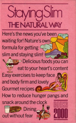 Staying Slim: The Natural Way: Virginia Livingston: 9780711624177 ...