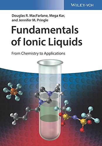 Fundamentals of Ionic Liquids: From Chemistry to Applications 1, MacFarlane, Douglas R., Kar ...