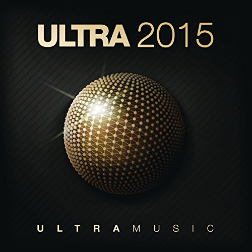 Play Ultra 2015 by VARIOUS ARTISTS on Amazon Music