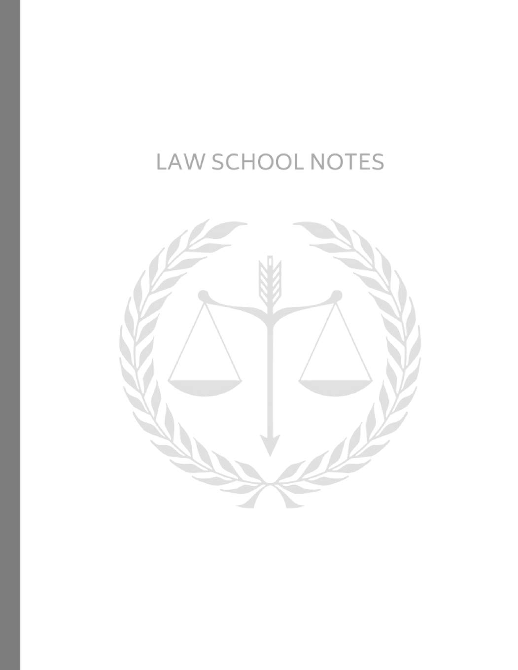 Law School Notes: Study Notebook w/Cornell Style Notetaking, Weekly ...