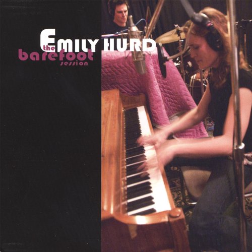 Play The Barefoot Session by Emily Hurd on Amazon Music