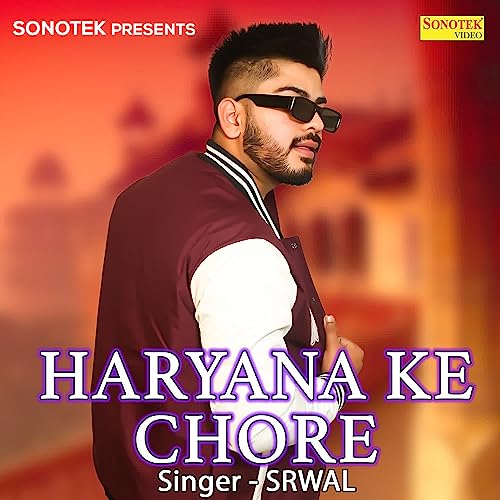 Haryana Ke Chore von SRWAL bei Amazon Music - Amazon.de