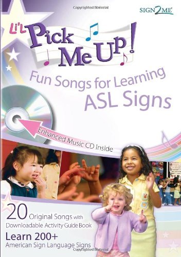 Li'L Pick Me Up! Fun Songs for Learning 200+ ASL Signs - Printed Book ...
